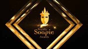 7th Royal Soapie Awards 2024 Winners: The Full List - Mynewsroom